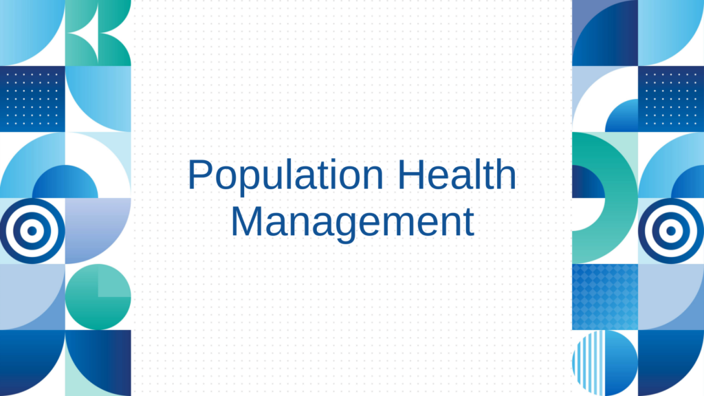 Population Health Management training for analysts - Health Economics Unit